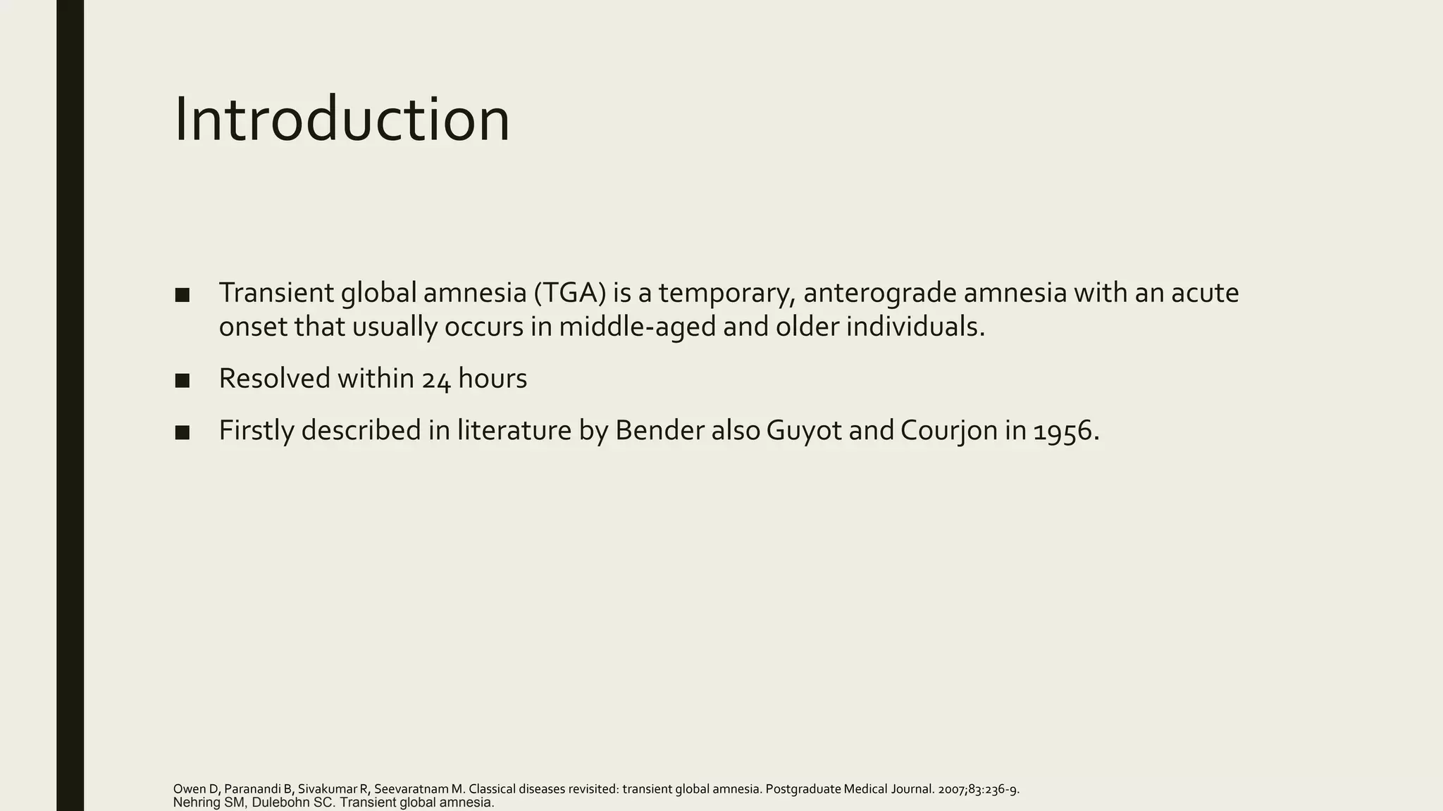 Transient Global Amnesia | PPTX