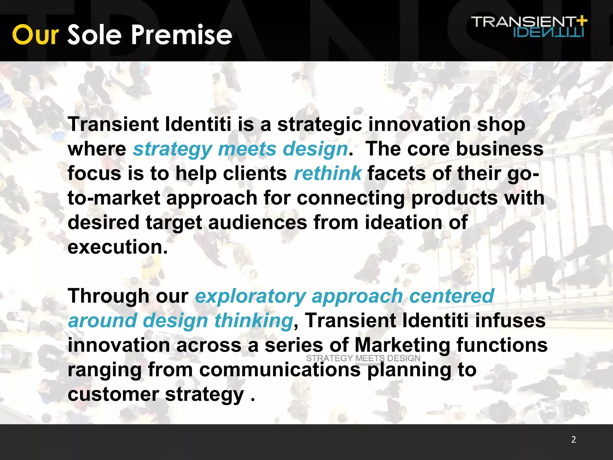 Transient identiti: Design Thinking and Innovation session v4 | PPT
