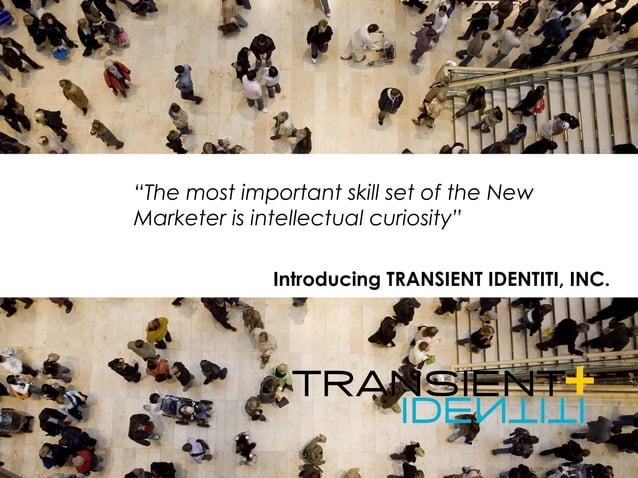 Transient identiti: Design Thinking and Innovation session v4 | PPT