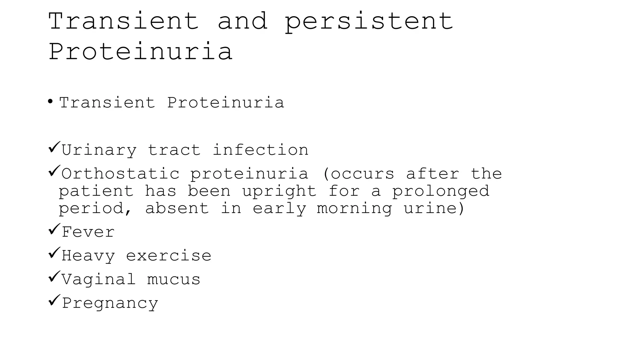 transient persistent and benign proteinuria.pptx
