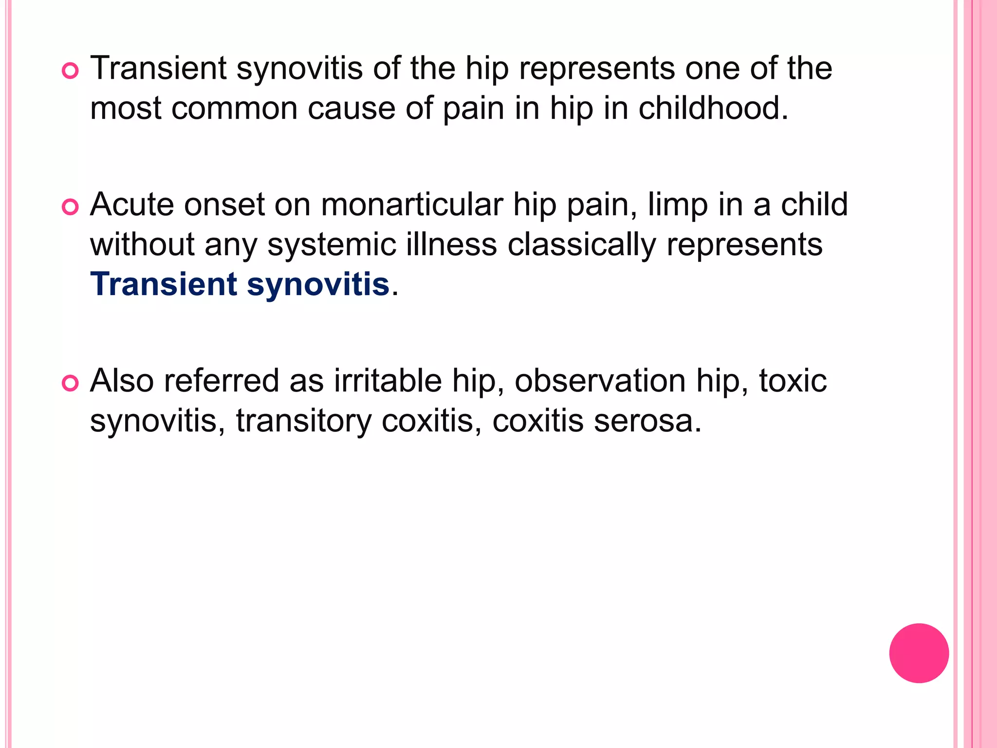Transient synovitis of the hip | PPTX