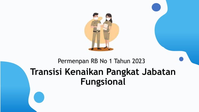 TRANSISI KP menuju Permenpan 1 Tahun 2023 (1).pptx