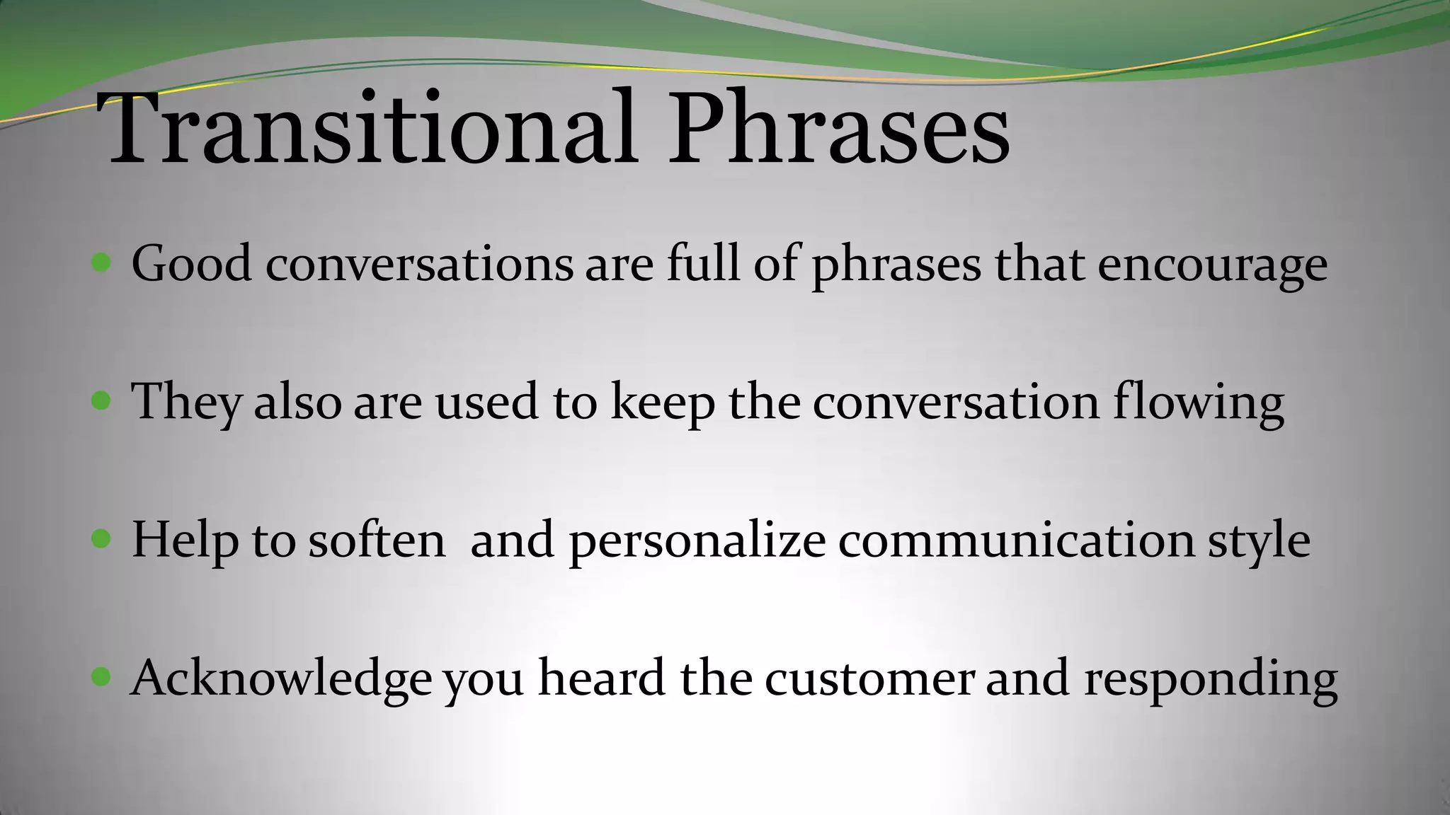 Transistional phrases and communication style | PPTX