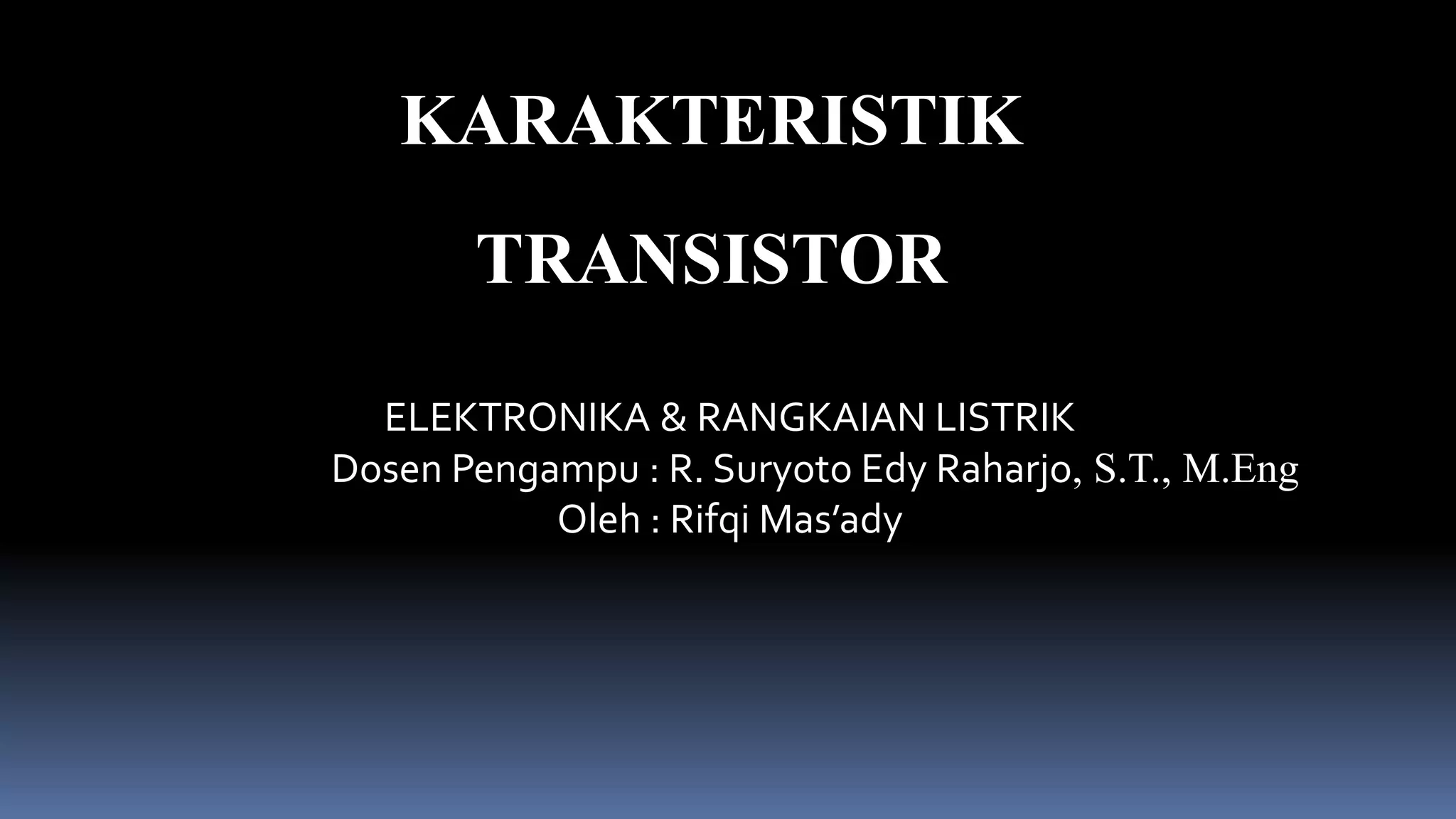 Transistor | PPT