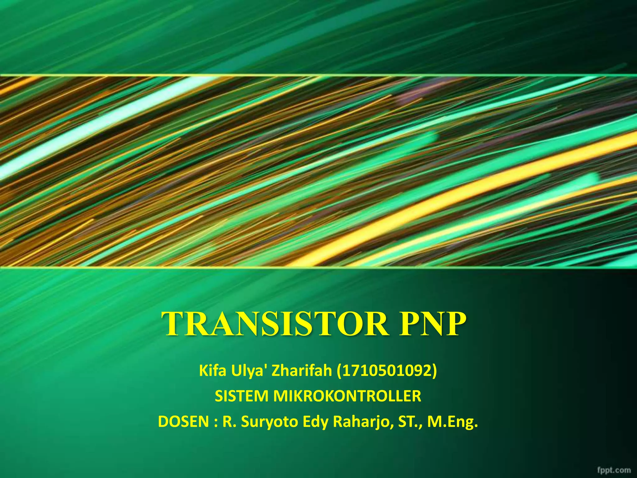 Transistor PNP | PPTX
