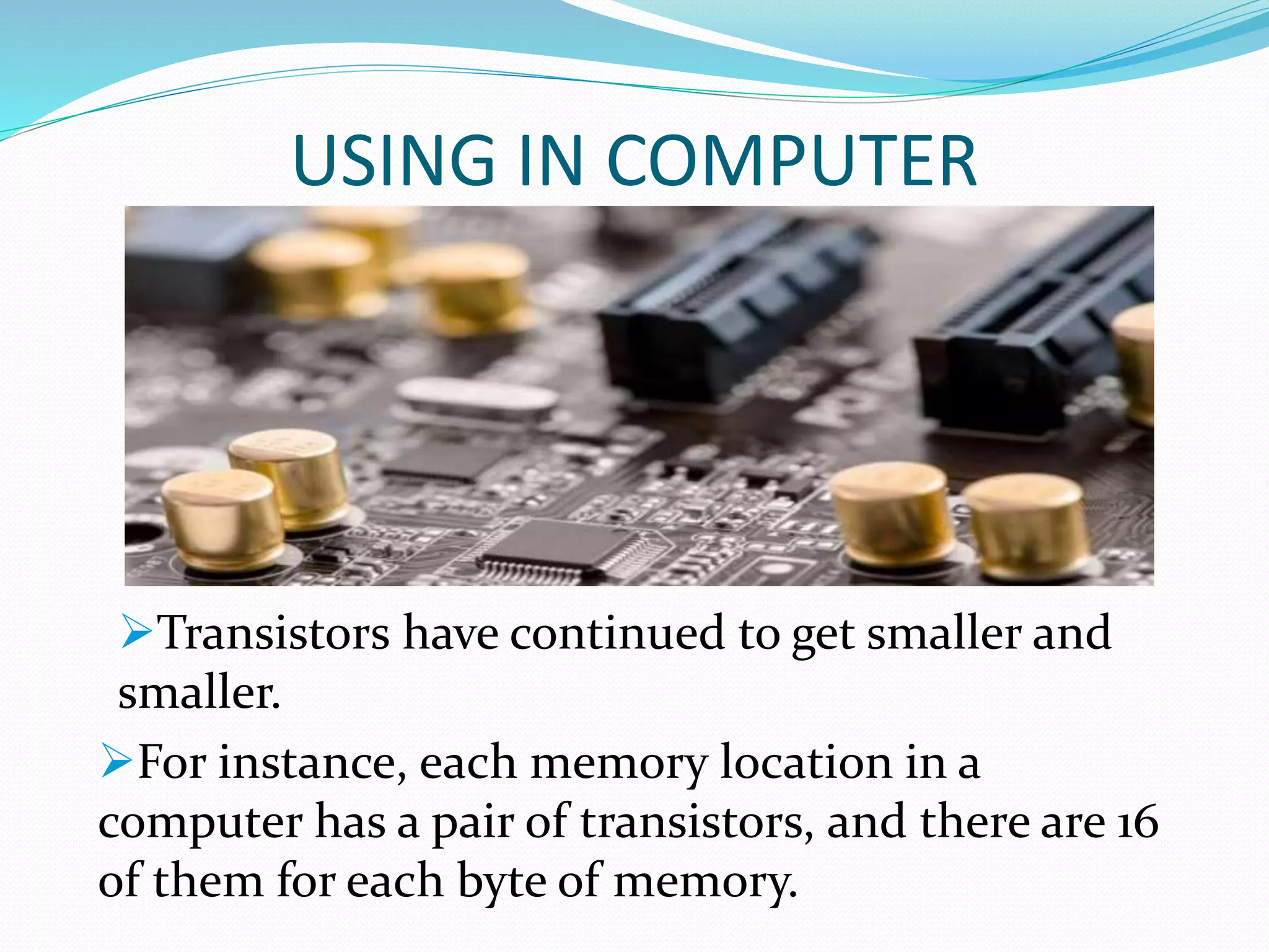Transistor history and types | PPTX
