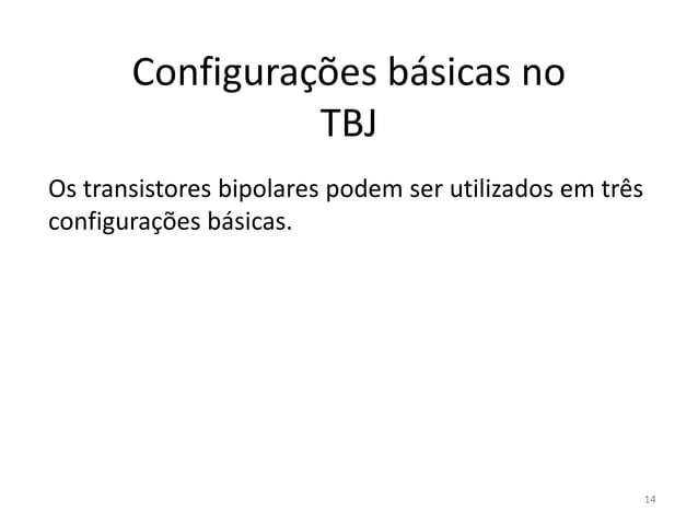 Transistor bipolar de juncao (tbj) 2 | PPT