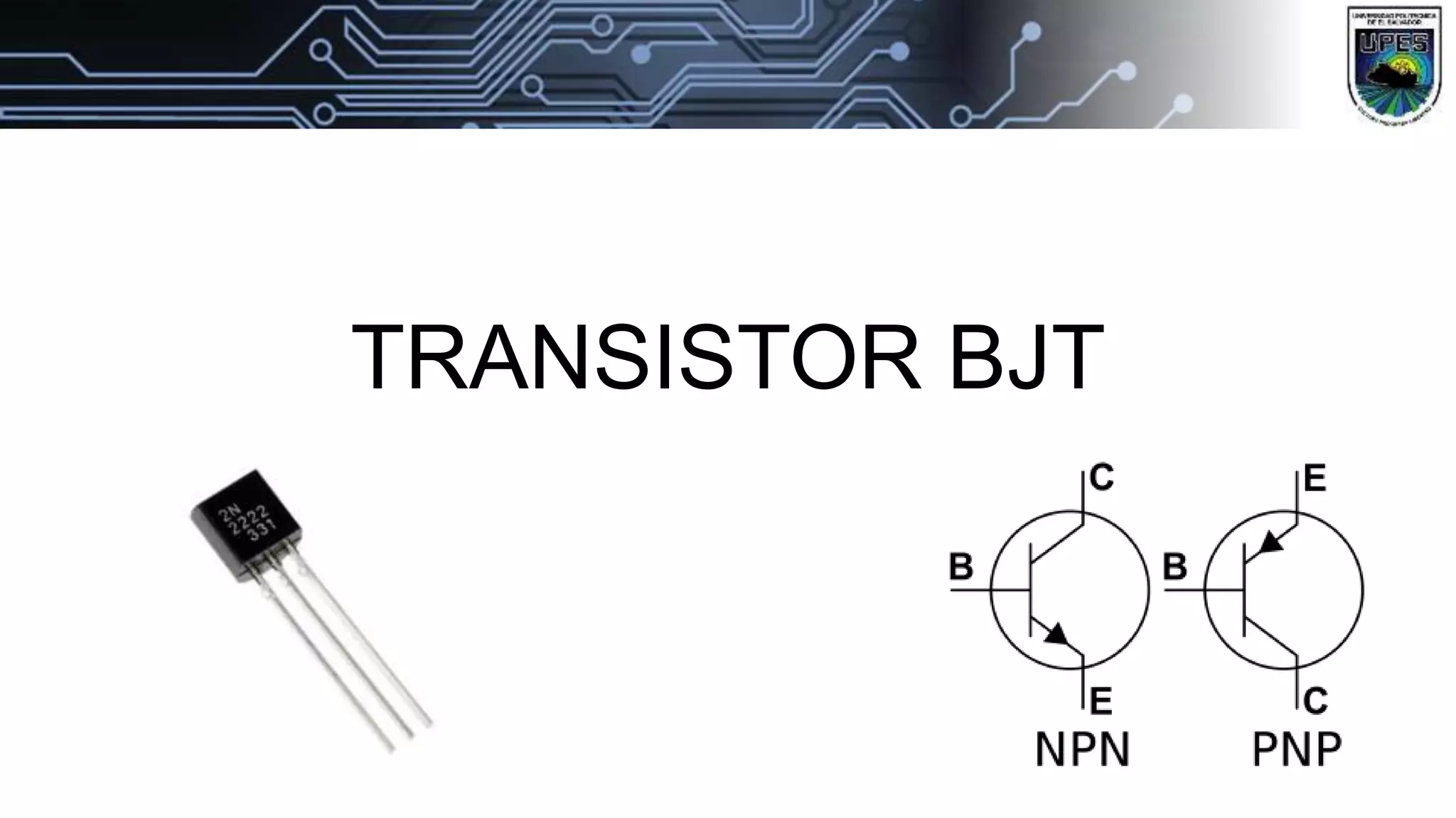 Transistor BJT | PPTX