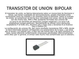 Transistores tipos caracteristicas | PPTX