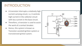 Transistor ignition system | PPTX