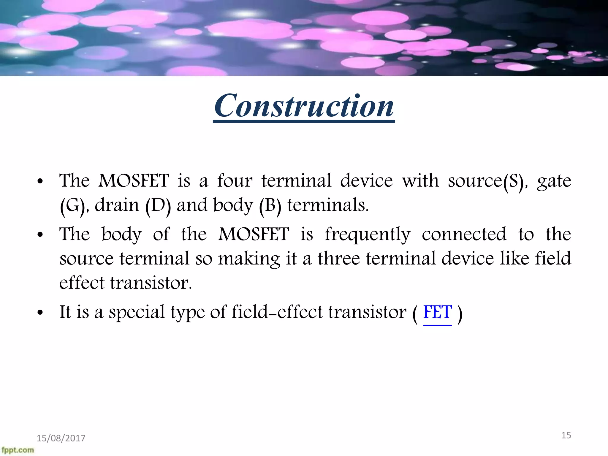 Field Effect Transistor (FET) and it's Types | PPTX