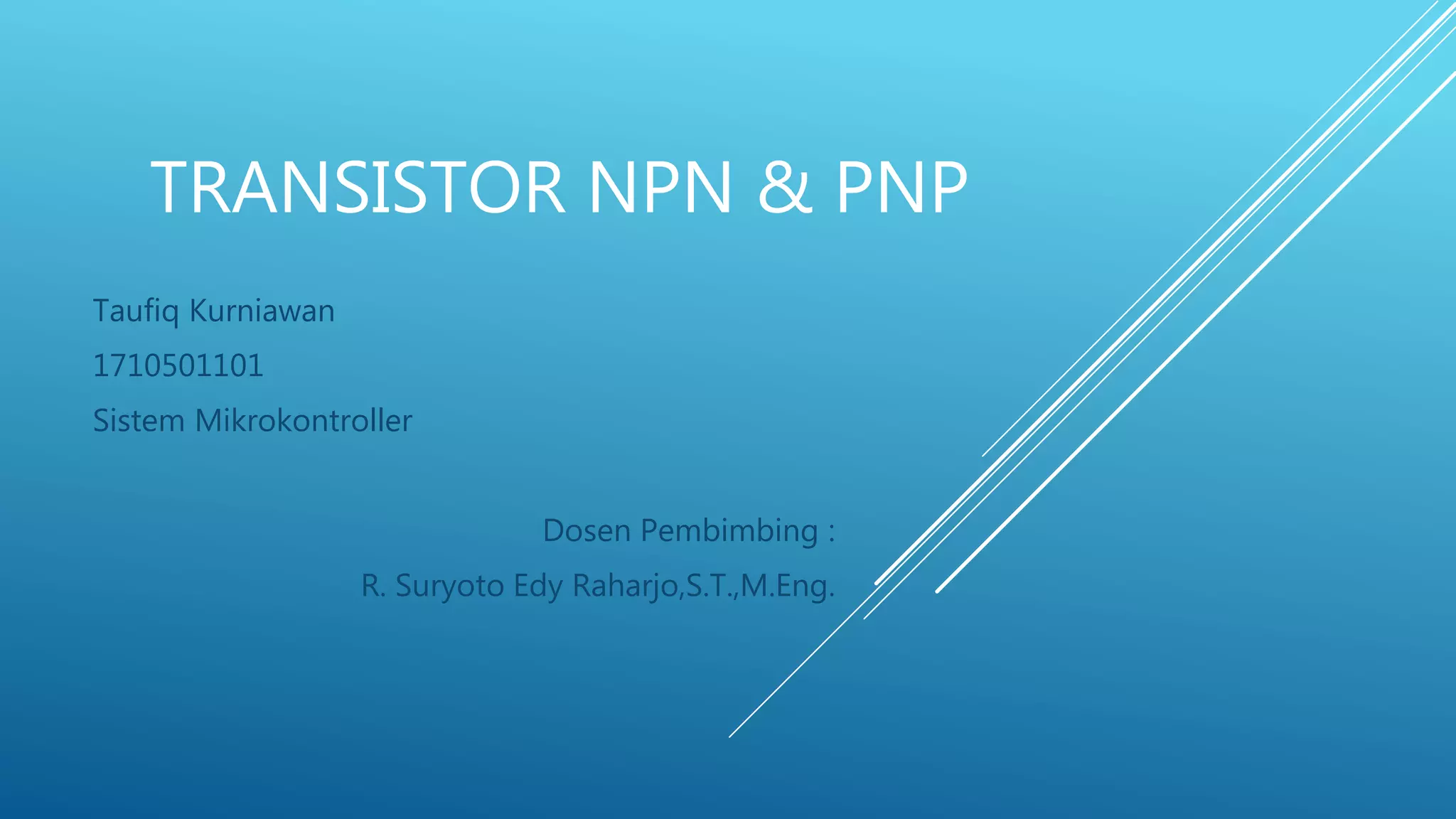 Transistor npn & pnp | PPTX