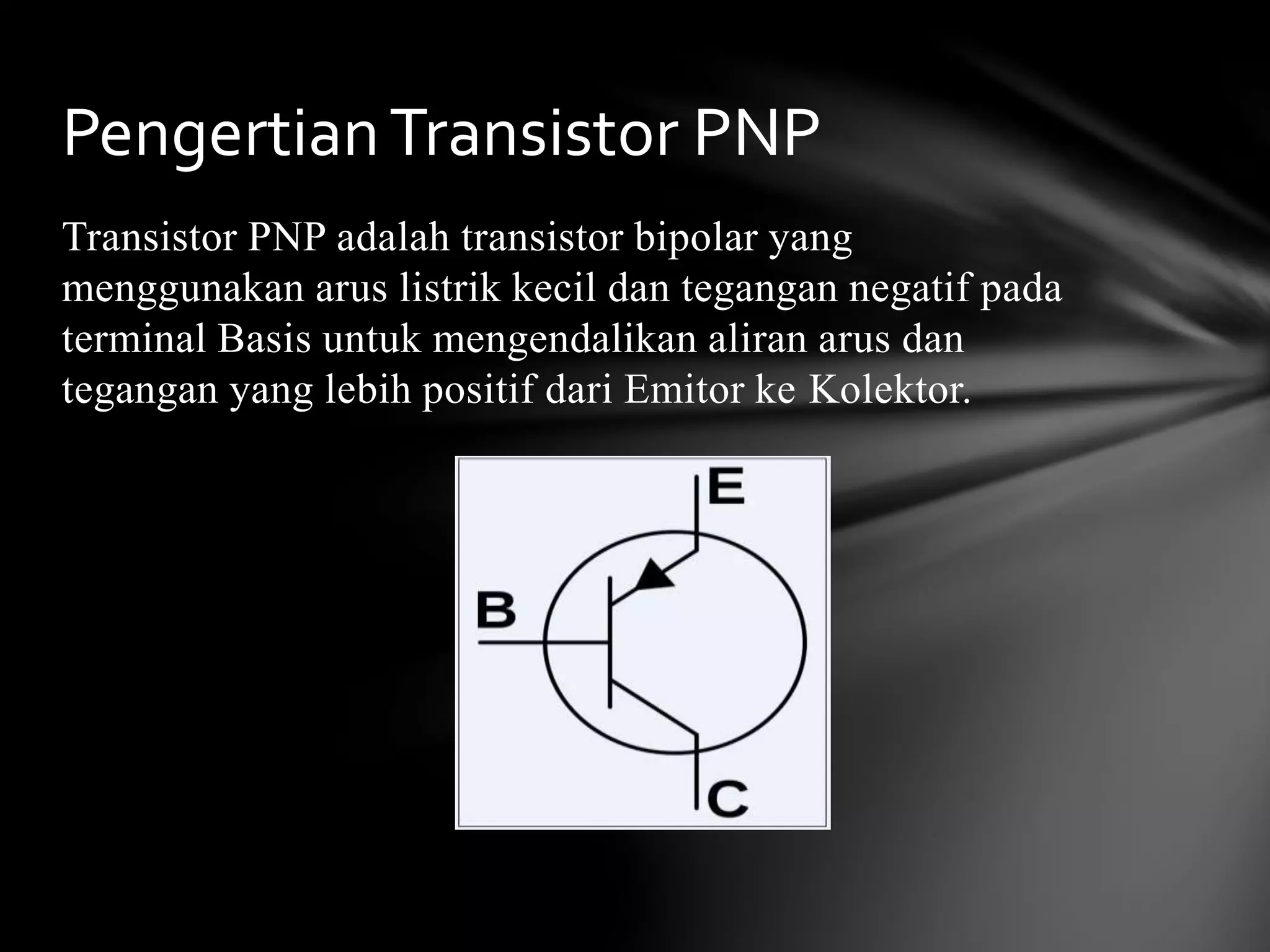Transistor PNP | PPTX