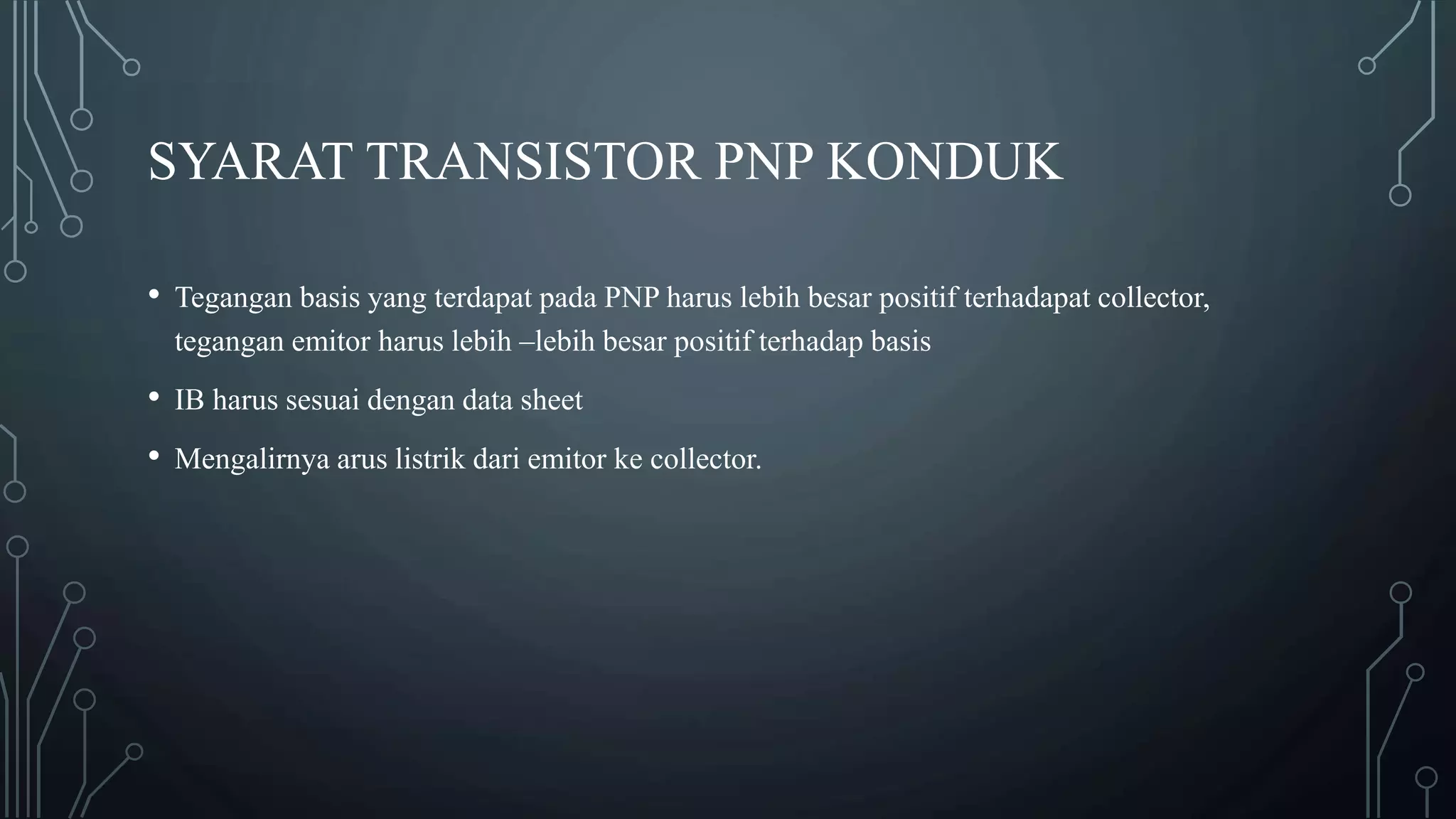 Transistor pnp dan pnp | PPTX