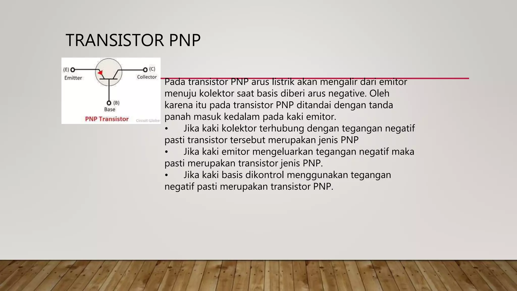 Pengertian Transistor PNP | PPT