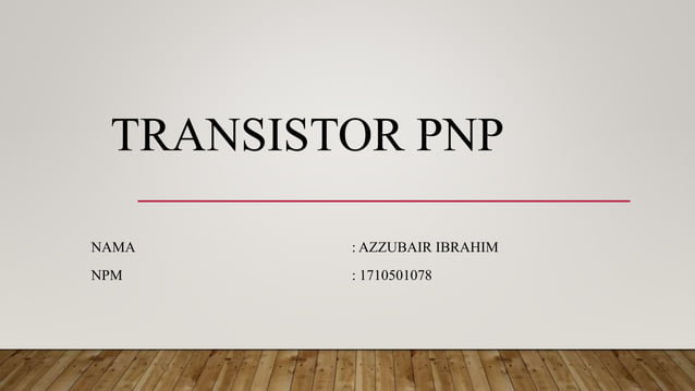 Transistor pnp bipolar | PPT