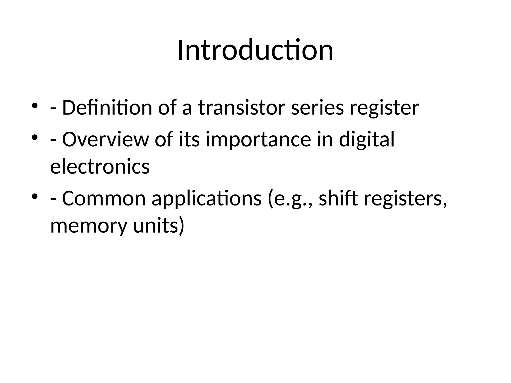 Transistor_Series_Register_Presentation.pptx