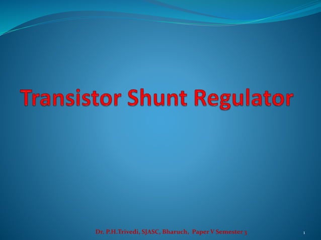 Transistor shunt regulator | PPT