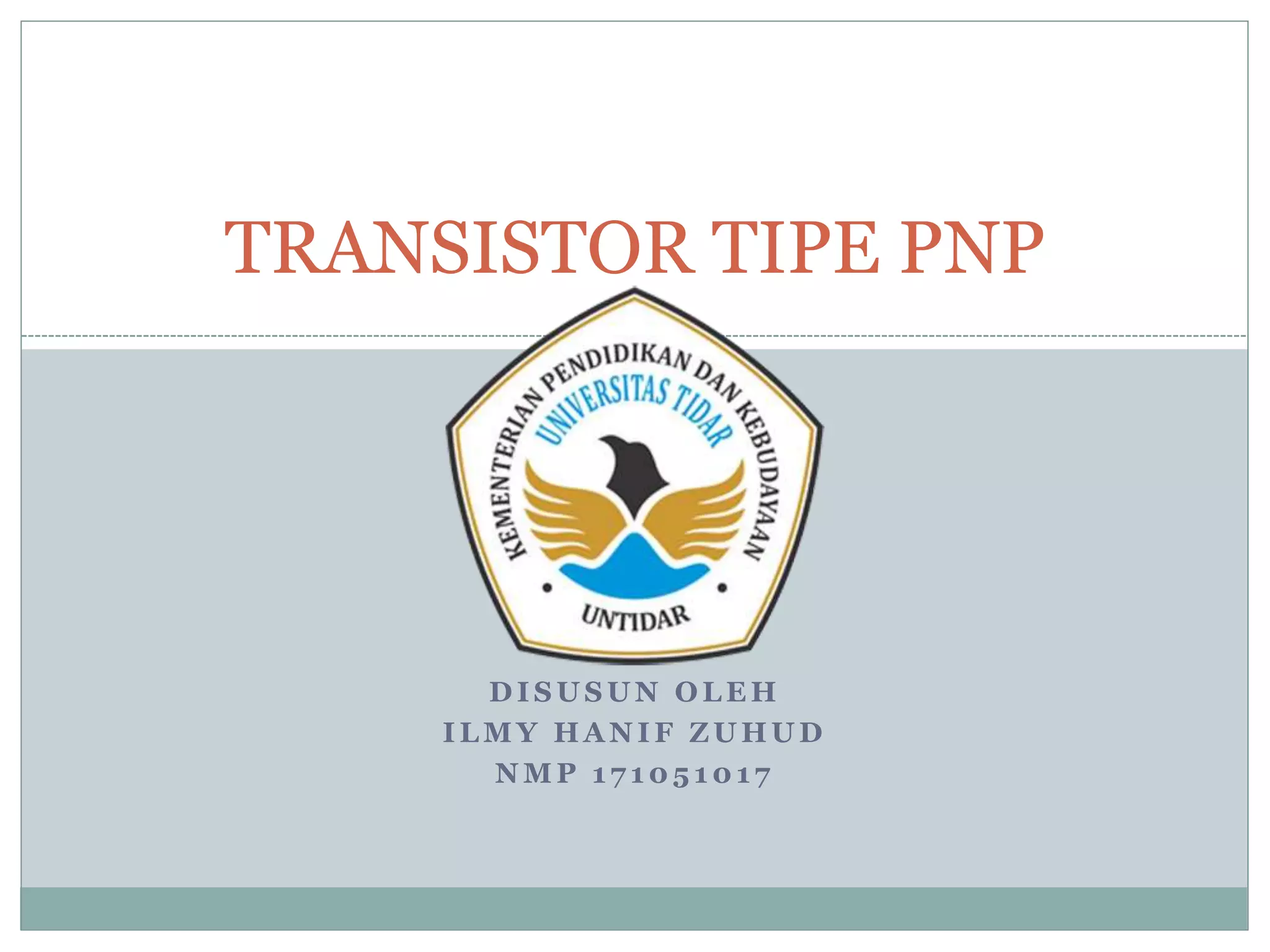 Transistor tipe pnp | PPT