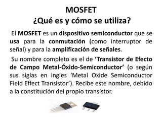 Transistor tipo mosfet | PPTX