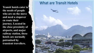 Transit hotels | PPTX