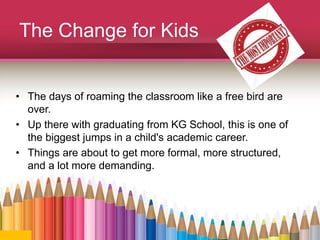 Transition Tips - kindergarten to Grade 1 | PDF | Daycare and Pre ...