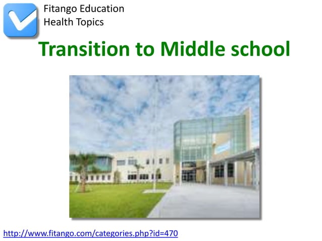Transition to Middle school | PPTX