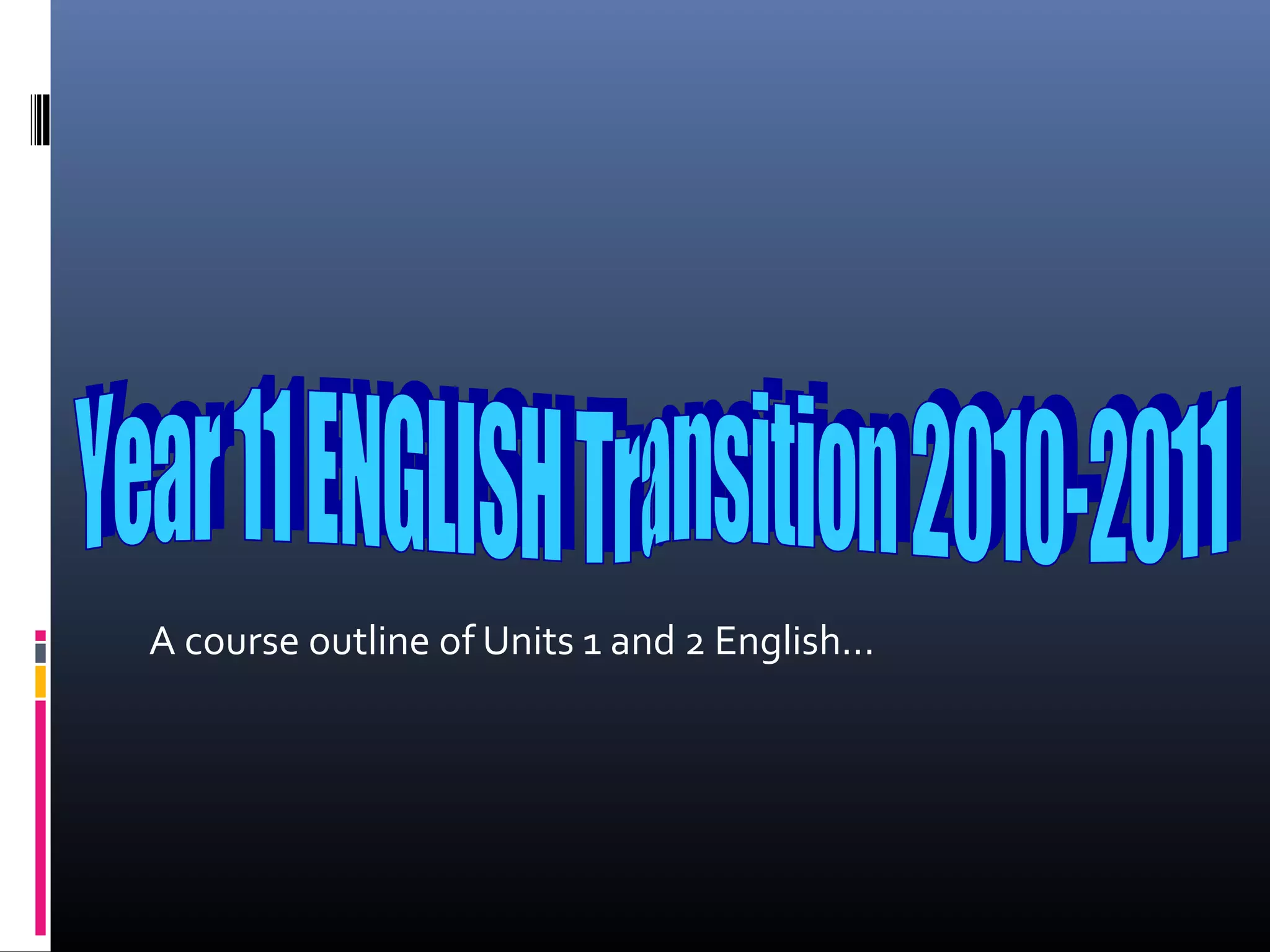 2010 Year 10 to 11 English Transition | PPT