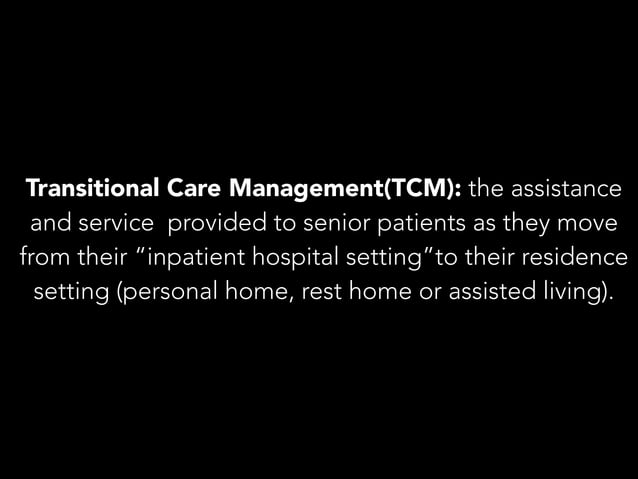 Transitional Care Management Requirements | PPT