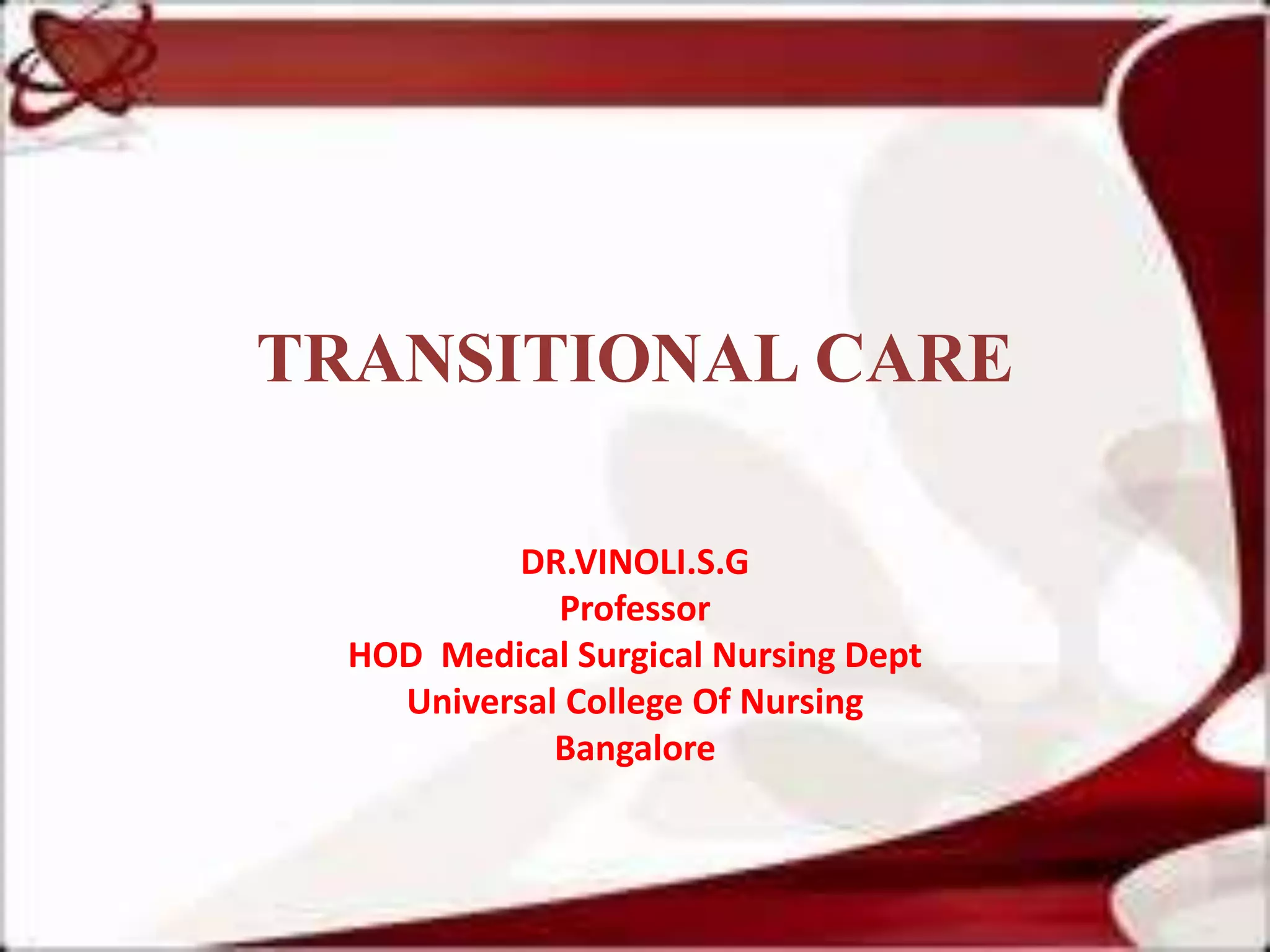 Transitional care | PPTX