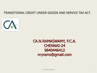 Transitional credit under gst | PPTX