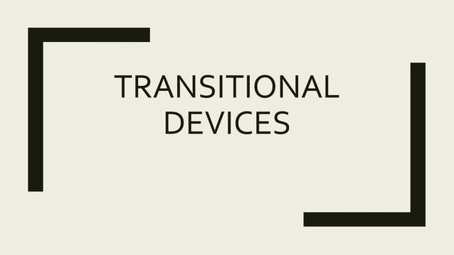 Transitional devices | PPTX | Nutrition | Healthy Living