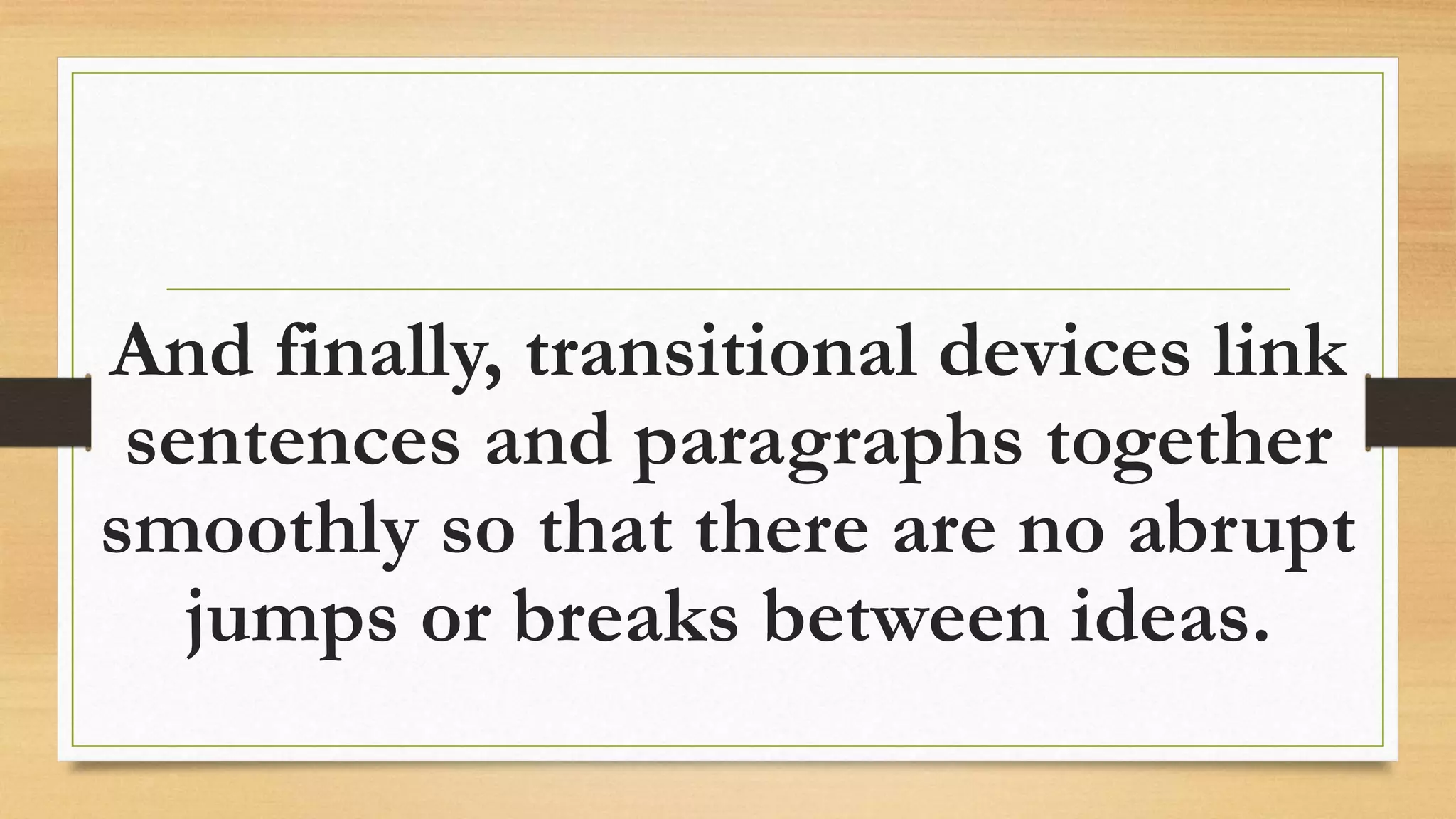 Transitional devices | PPTX