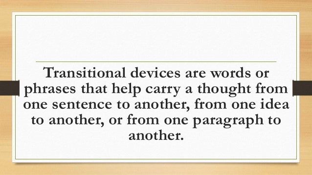 Transitional Devices