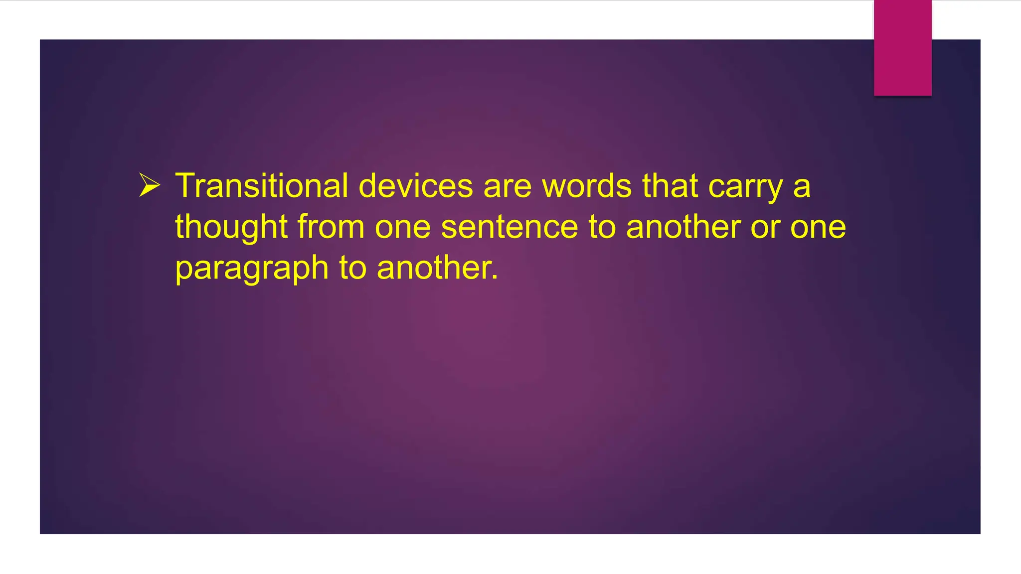 TRANSITIONAL DEVICES.pptx learn English Grammer | PPTX