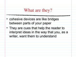 Coherent Cohesive Devices IGCSE FLE materials | PPT