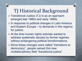 Transitional justice human rights discipline | PPTX