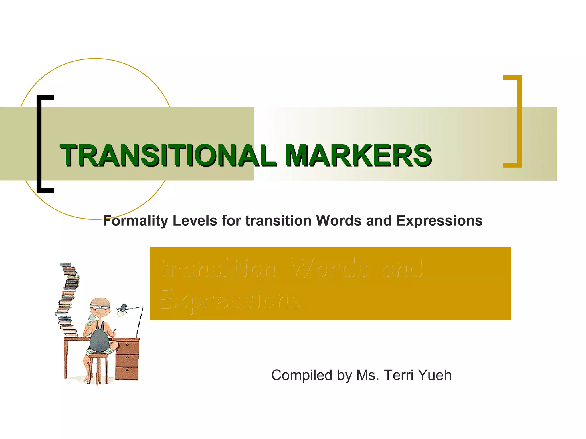 Transitional markers | PPT