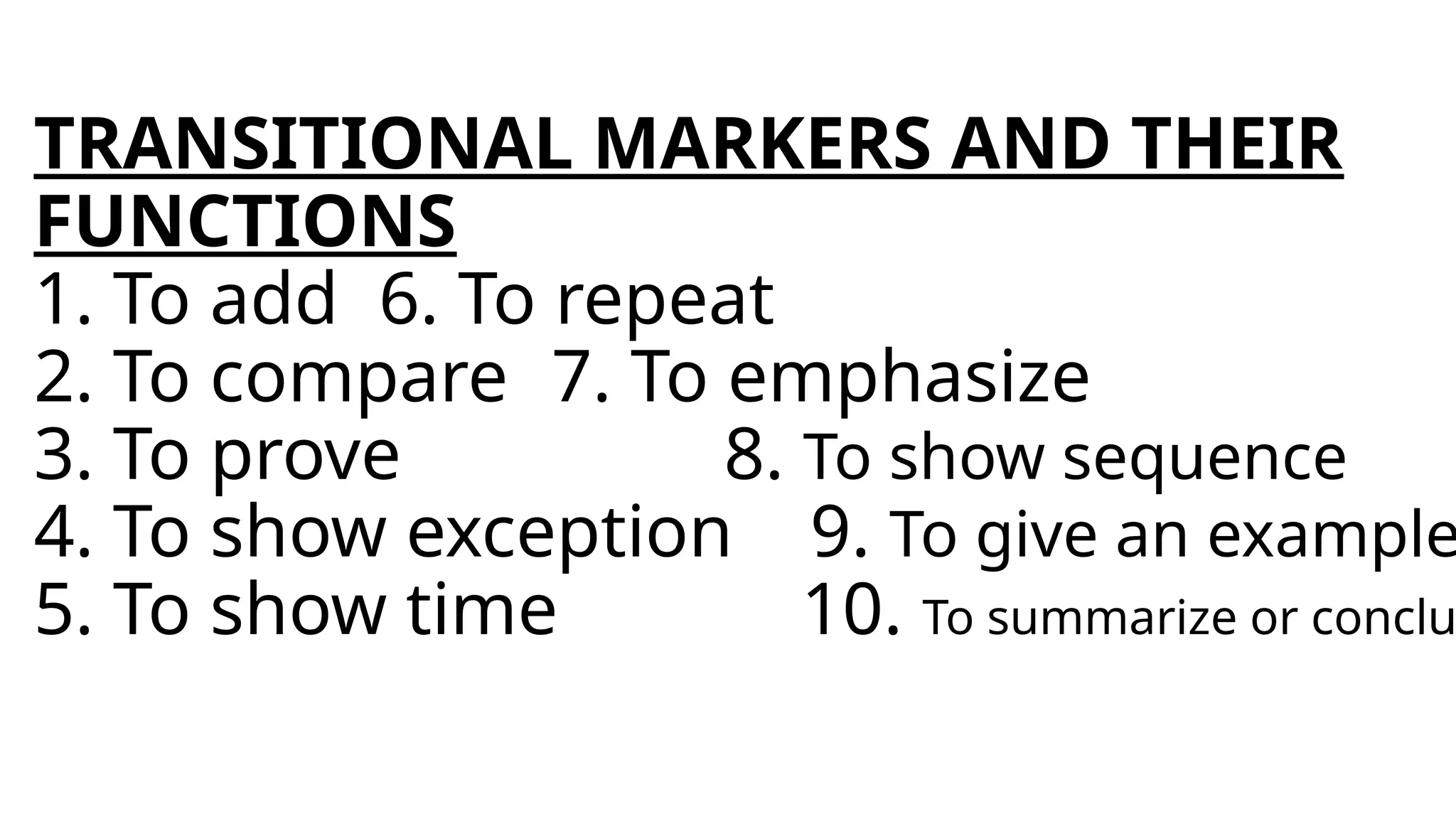 TRANSITIONAL MARKERS AND THEIR FUNCTIONS.pptx