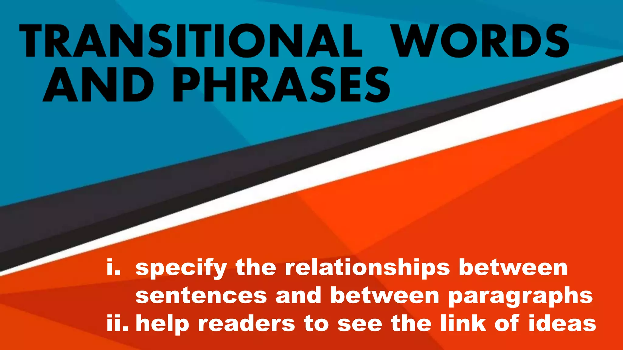 Transitional words and phrases | PPT