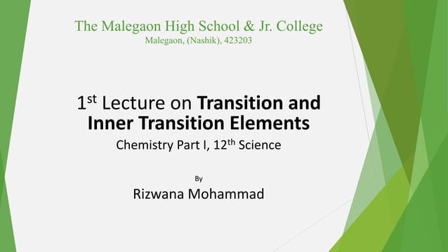 1st Lecture on Transition & Inner Transition Elements | Chemistry Part I | 12th Std | PPT