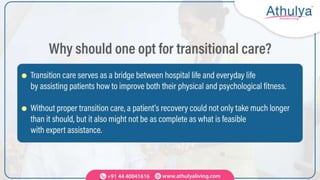 Transition care at an assisted living - A better option after ...