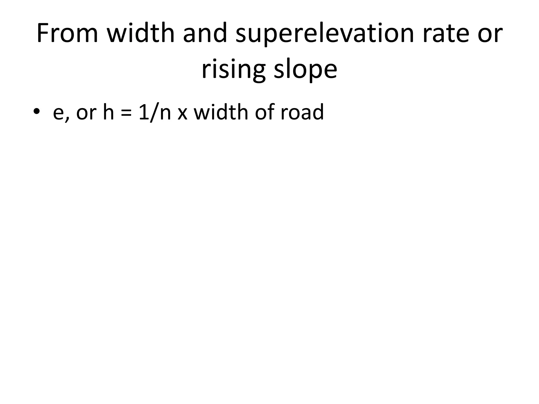 Transition curve and Superelevation | PPTX