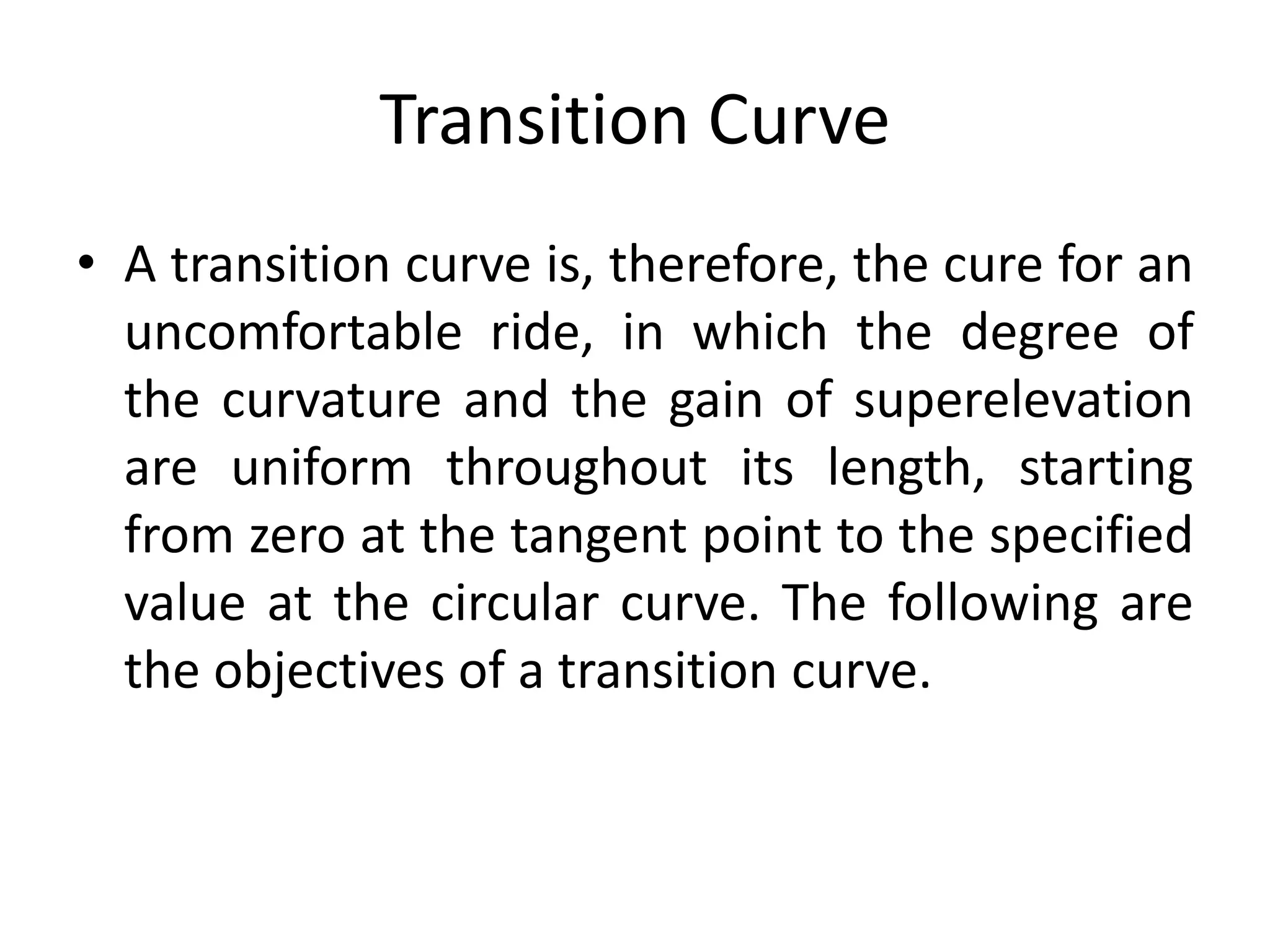 Transition curve and Superelevation | PPTX