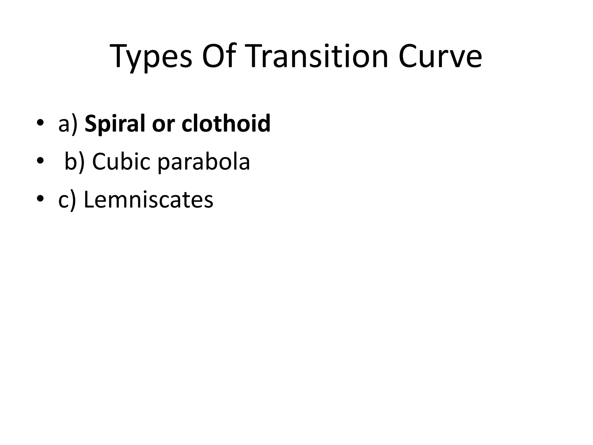 Transition curve and Superelevation | PPTX