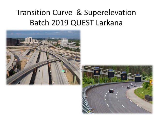 Transition curve and Superelevation | PPTX