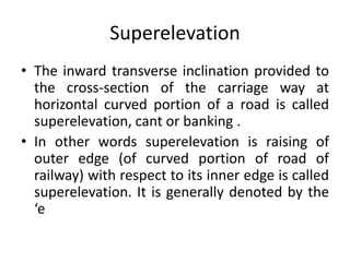 Transition curve and Superelevation | PPTX