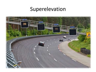 Transition curve and Superelevation | PPTX