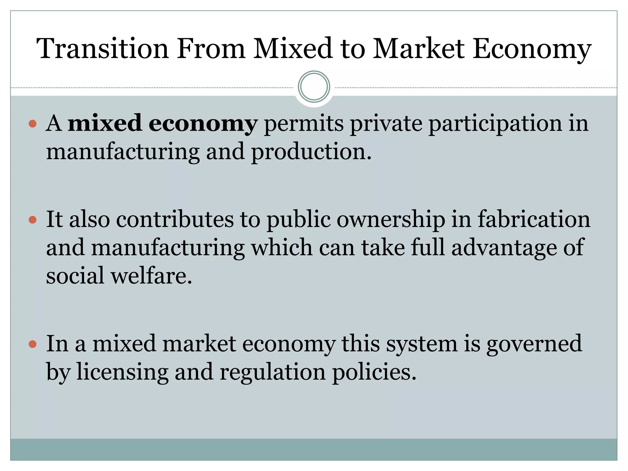 Transition from market economy to mixed economy | PPTX