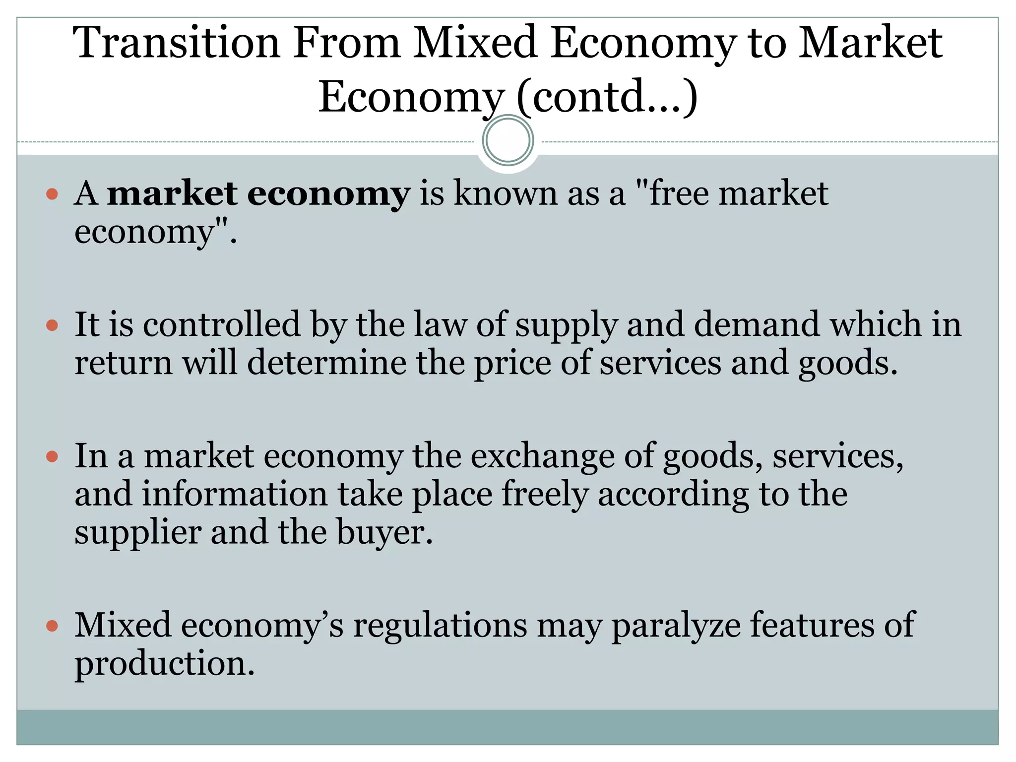 Transition from market economy to mixed economy | PPTX